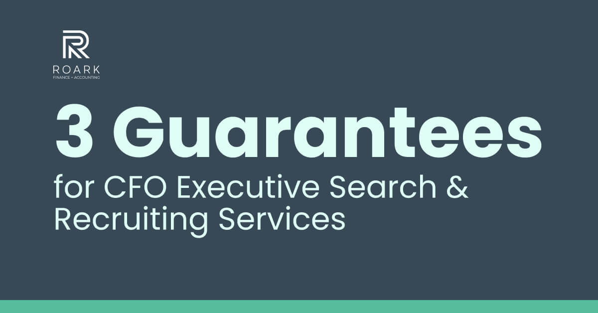 Infographic: 3 Guarantees for CFO Executive Search & Recruiting Services